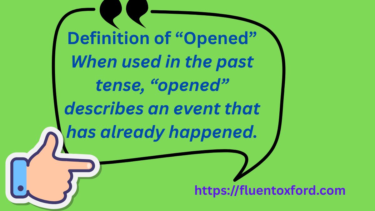 Openned Or Opened: Master The Right Spelling!