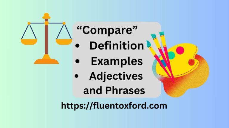 Compare Vs Contrast: Definitions, Differences, And Examples