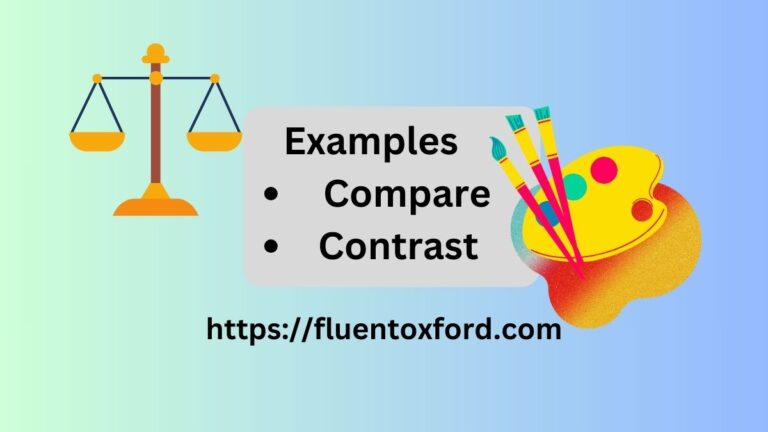 Compare Vs Contrast: Definitions, Differences, And Examples