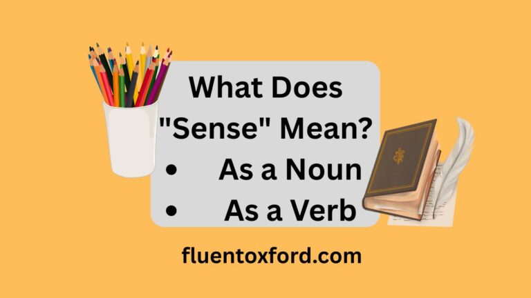 Since Vs Sense: Understanding When To Use Each Word