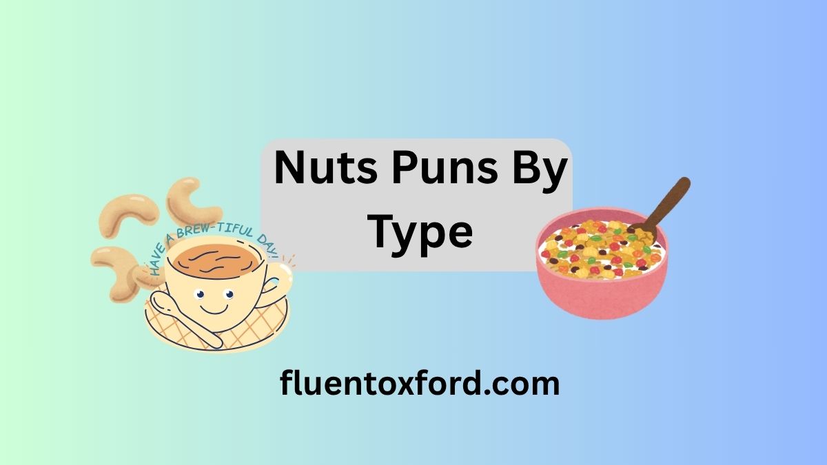 170 Funny Nut Puns That Will Crack You Up