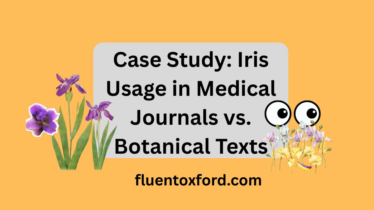 What’s The Plural Of Iris? Explanation With Examples